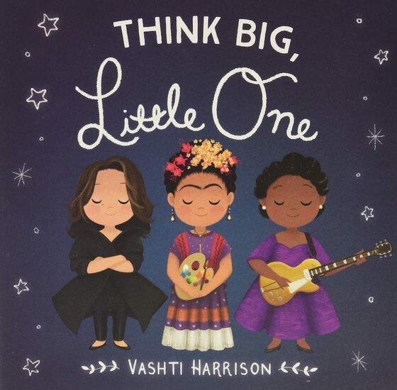 Think Big Little One Think Big Little One